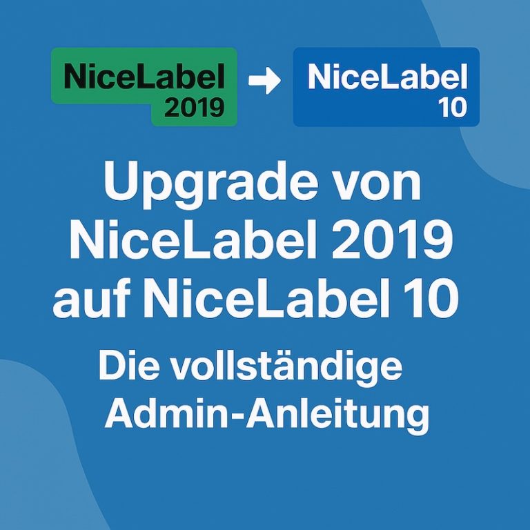 Upgrade von NiceLabel 2019 auf NiceLabel 10